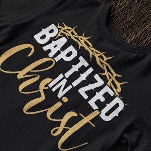 Baptized in Christ Shirt Christian Shirts Baptism Christian - Etsy