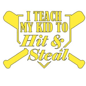 I Teach My Kids to Hit & Steal Decal | Diamonds and Dirt | Car Window ...