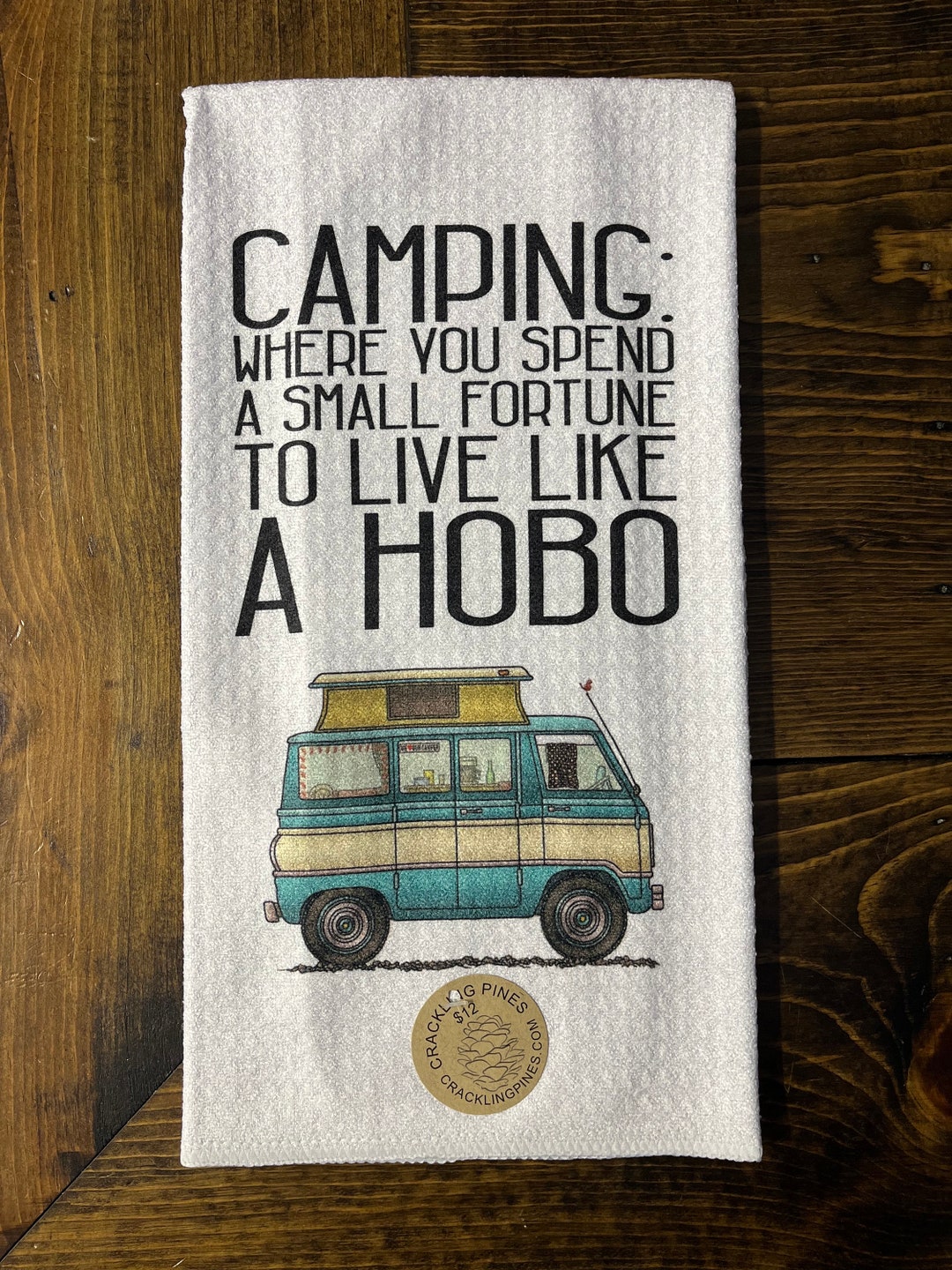 Funny Camping Towel: Fortune to Hobo RV Humor - Etsy