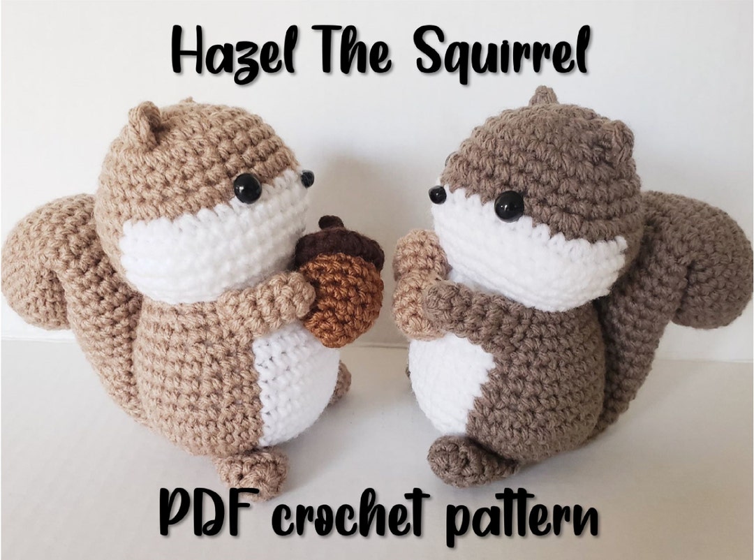 Hazel the Squirrel - PDF Pattern - Crochet - Etsy