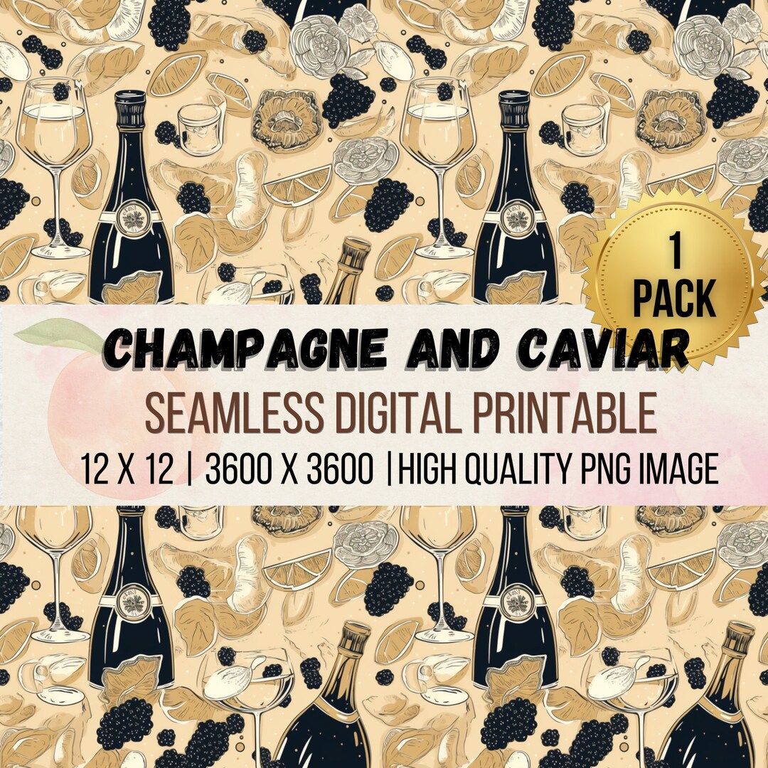 CHAMPAGNE AND CAVIAR : Printable Pattern Seamless Design - Etsy