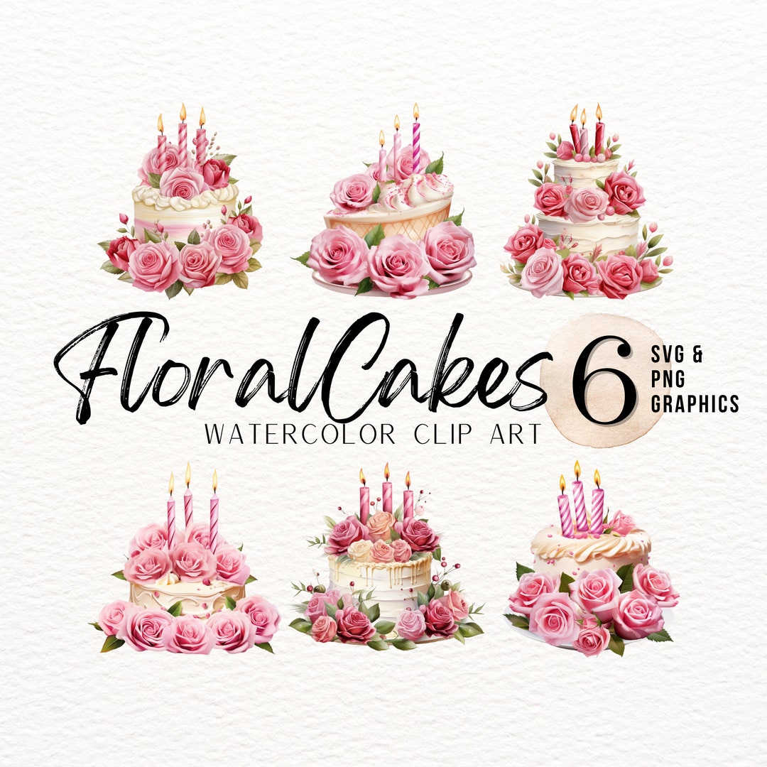 Birthday Cake Watercolor Clipart Bundle | Floral Layer Cake PNG ...