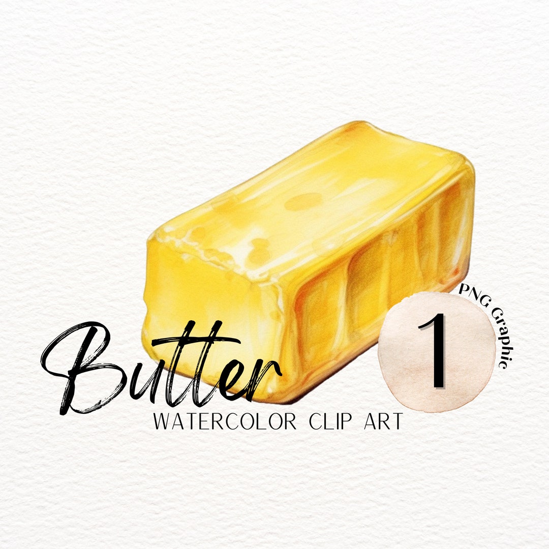 Butter Watercolor Clipart | Breakfast PNG | Food SVG | Southern Cooking ...