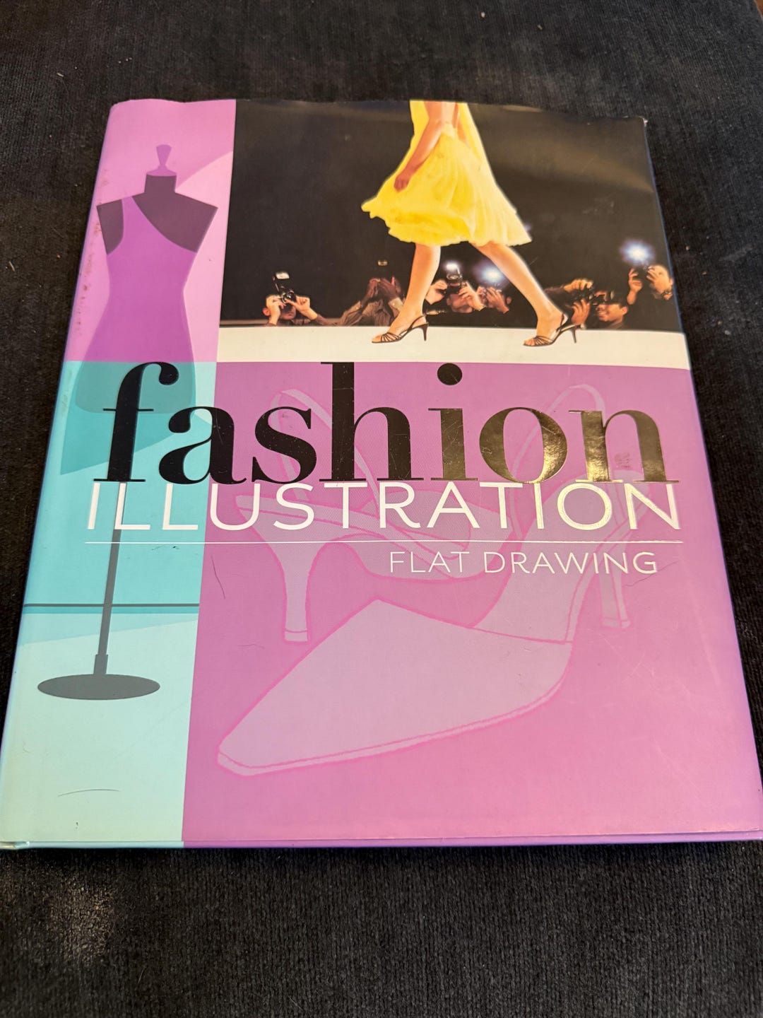 Hardcover Book Fashion Illustration Flat Drawings 2007 Dust Jacket How ...