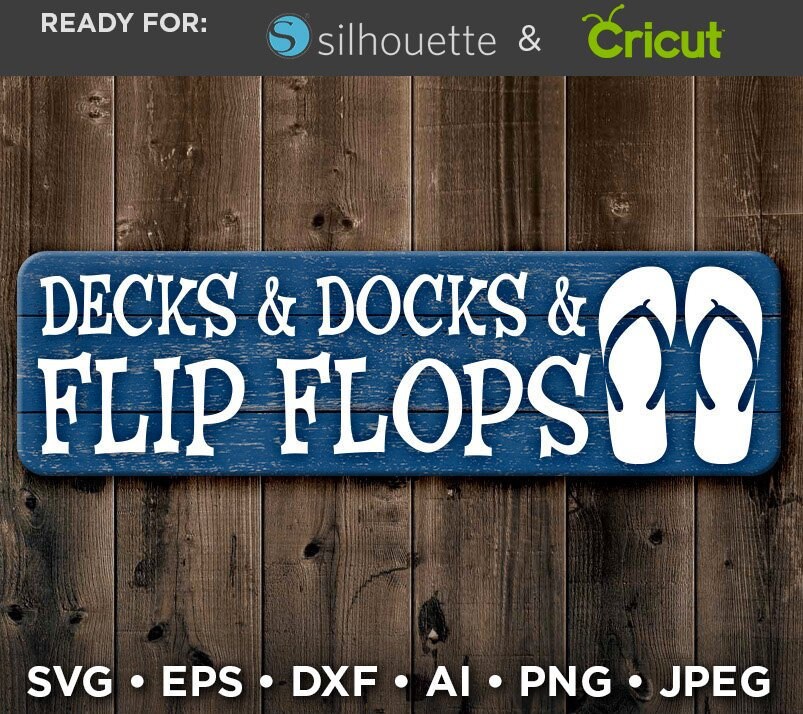 Decks and Docks and Flip Flops SVG Beach Svg Relax Svg - Etsy