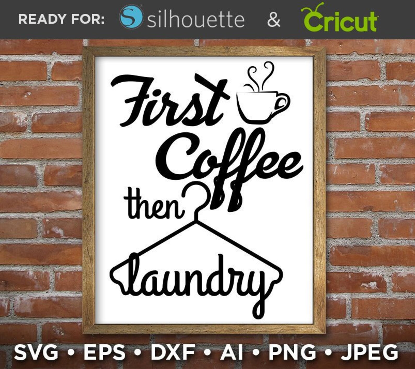 First Coffee SVG First Coffee Sign Then Laundry Coffee - Etsy