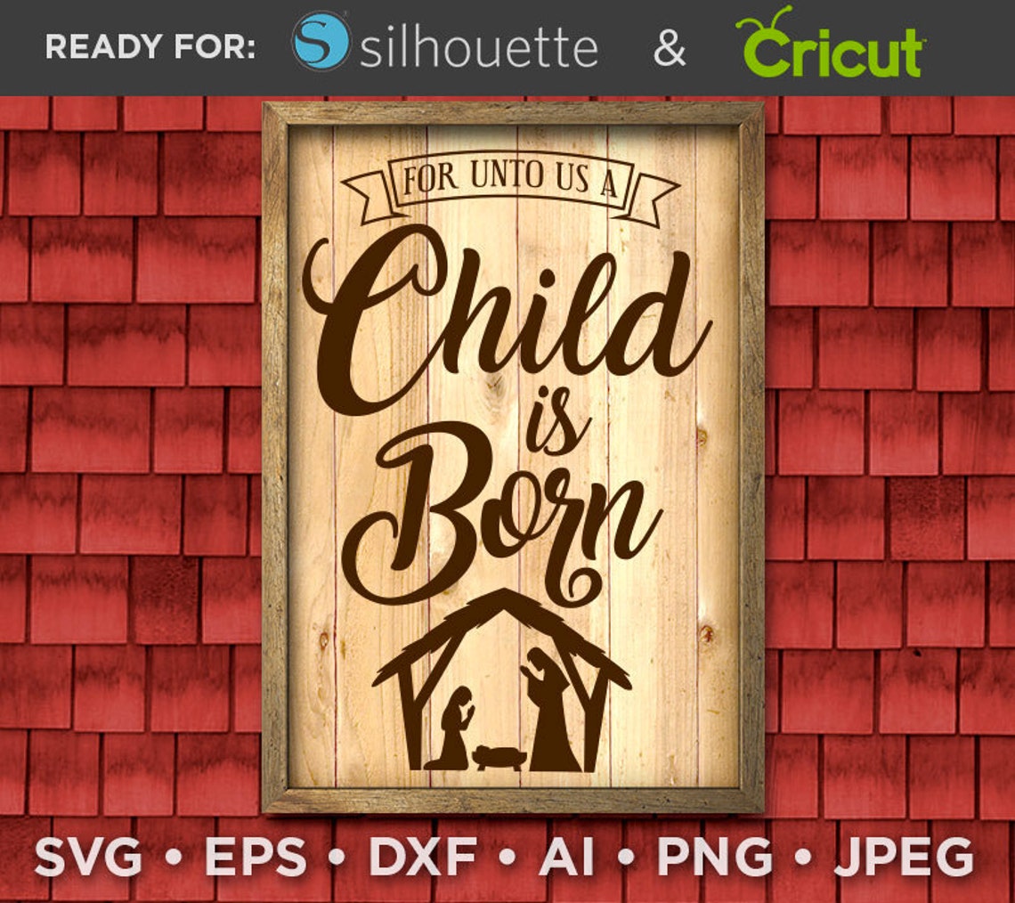 Unto Us A Child is Born Sign A Child is Born Printable Sign - Etsy