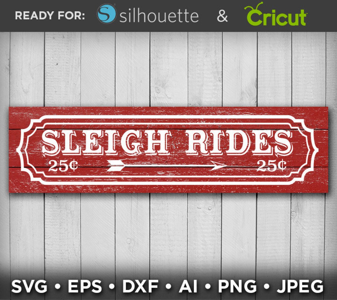 Christmas SVG Sleigh Rides SVG Sleigh Rides Sign SVG Printable Sign ...