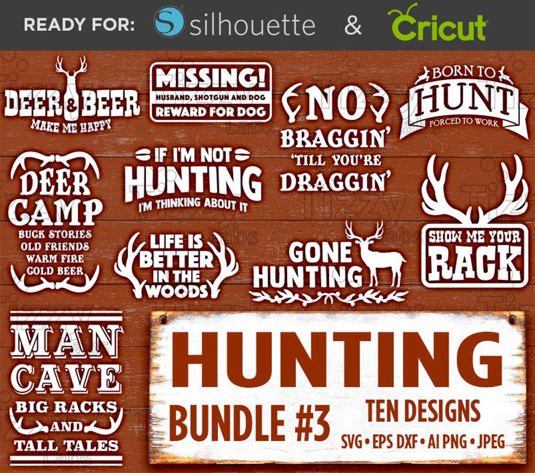 HUNTING Svg Bundle Set 3 HUNTING Signs Hunting Decor Svg Files for ...