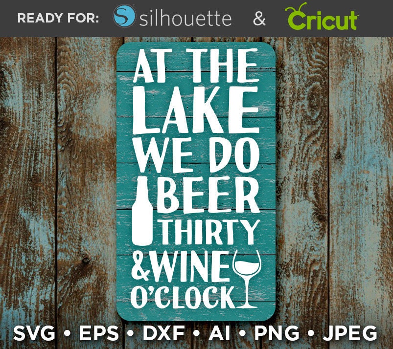 Beer Thirty Svg Wine O'clock Svg at the Lake We Do - Etsy