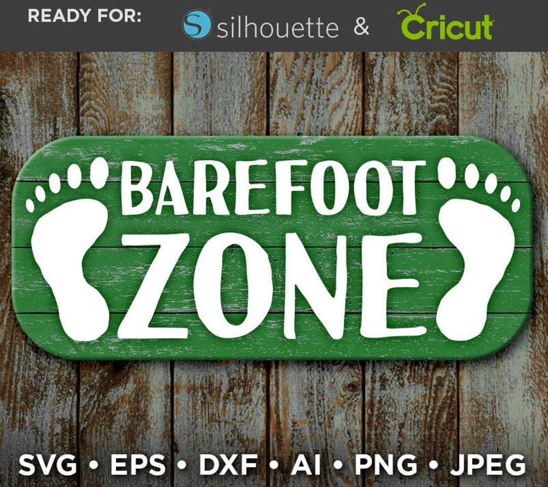 Barefoot Zone SVG Footprint Svg Beach Svg Relax Svg Nautical Wall Decor ...