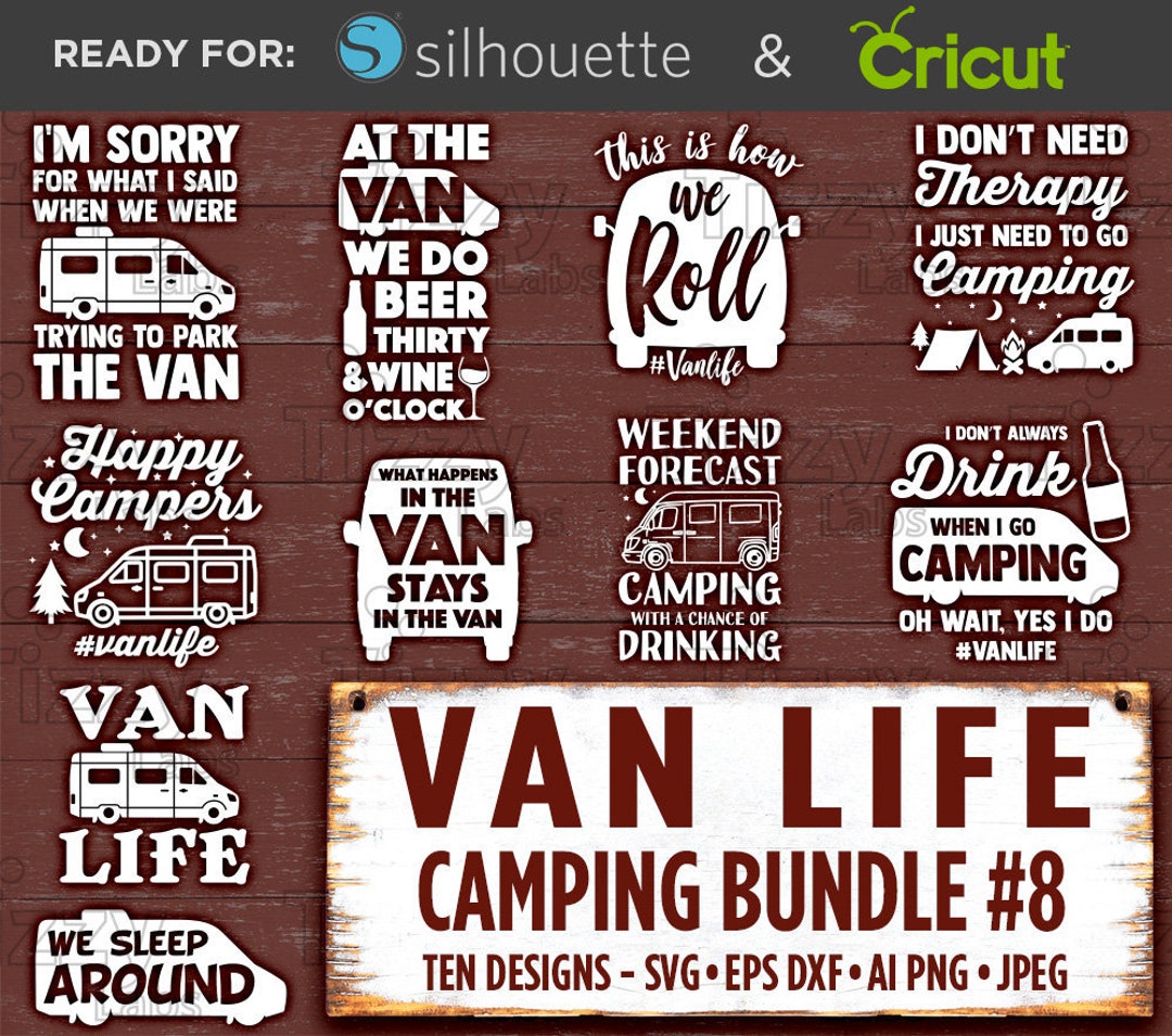 Van Life SVG Vanlife Bundle Set 8 Camping Svg Files for Silhouette Svg ...