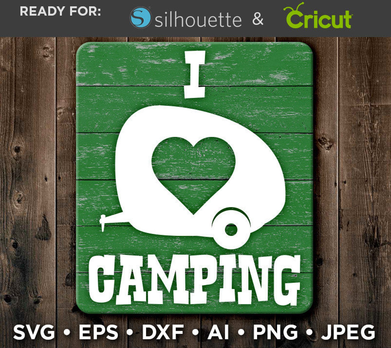I Love Camping Svg File Camper Svg Camping Svg Heart Svg Etsy Uk