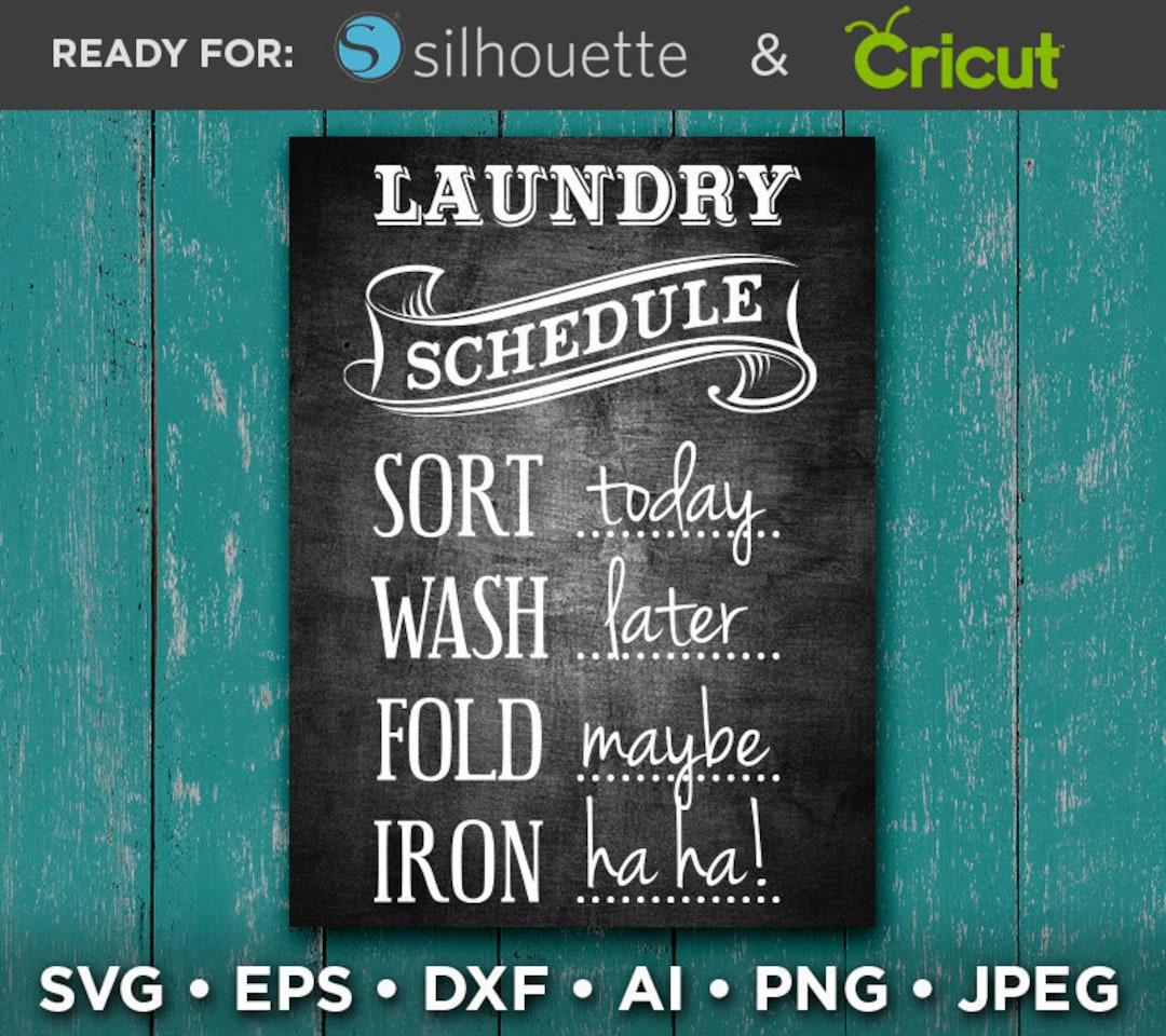 Laundry Wash Dry Fold Sign Laundry Schedule Sign SVG File Laundry Wash ...