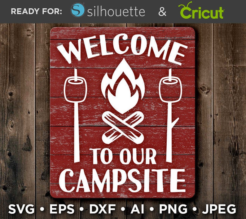 Welcome To Our Campsite Svg Camper Sign Camper Decor Etsy
