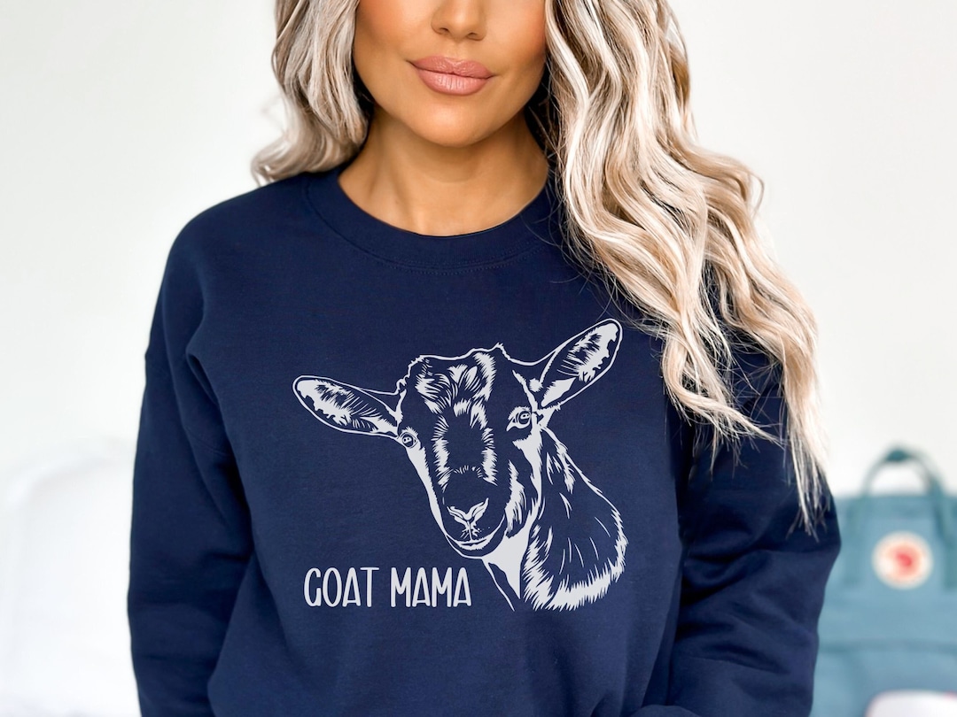 Cute Goat Mama Crewneck Sweatshirt, Rustic Goat Mom Sweater, Goat Farm ...