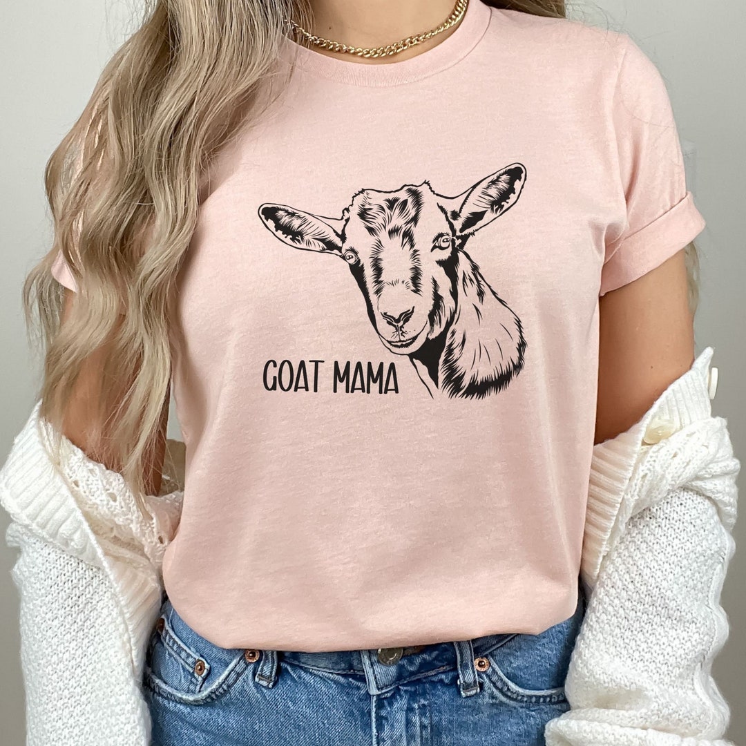 Cute Goat Mama T-shirt, Rustic Goat Mom Shirt, Goat Farm Mama Top, Goat ...