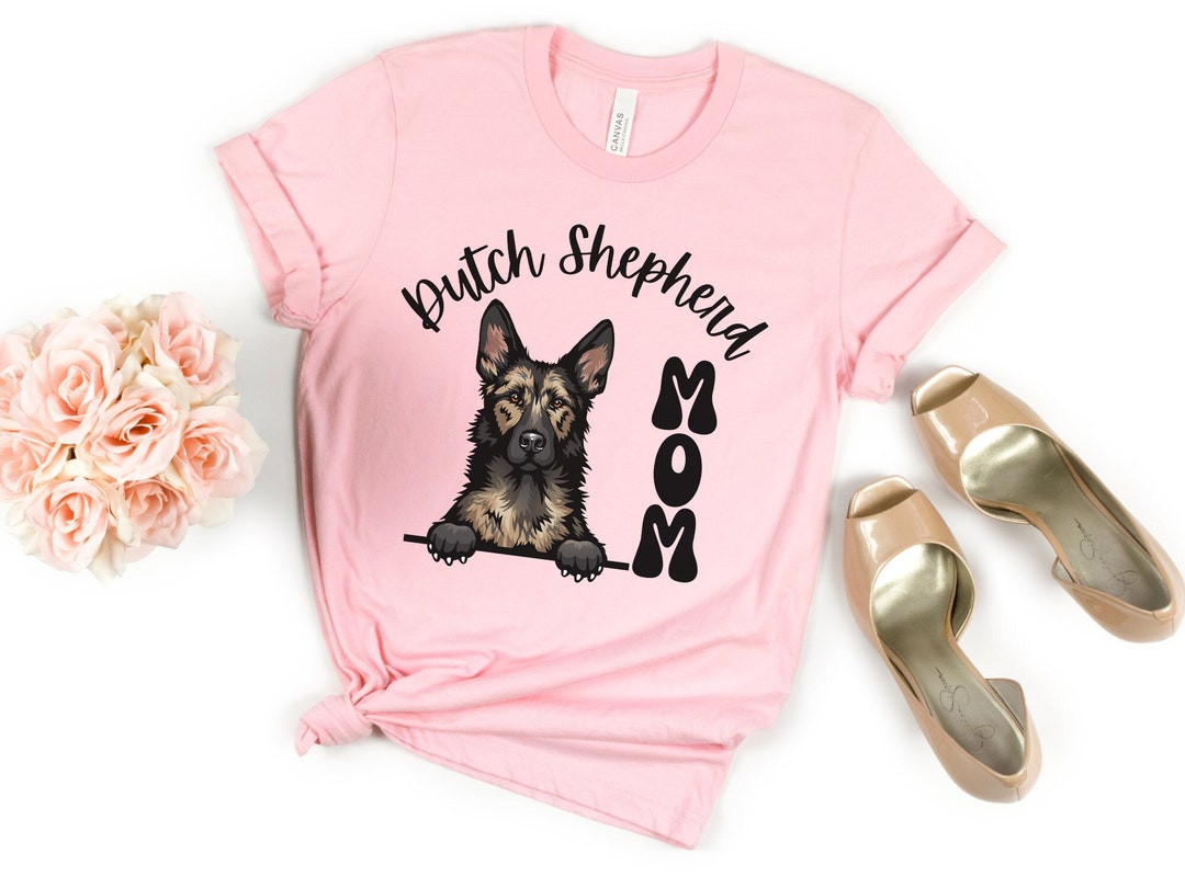 Dutch Shepherd Mom Shirt Dutch Shepherd Mama Gift, Cute Dutch Shepherd ...