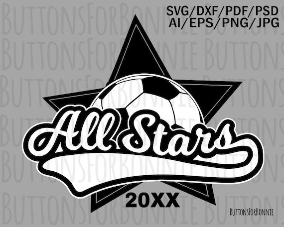 All Stars Svg Soccer Svg Soccer All Stars Vector Emblem | Etsy