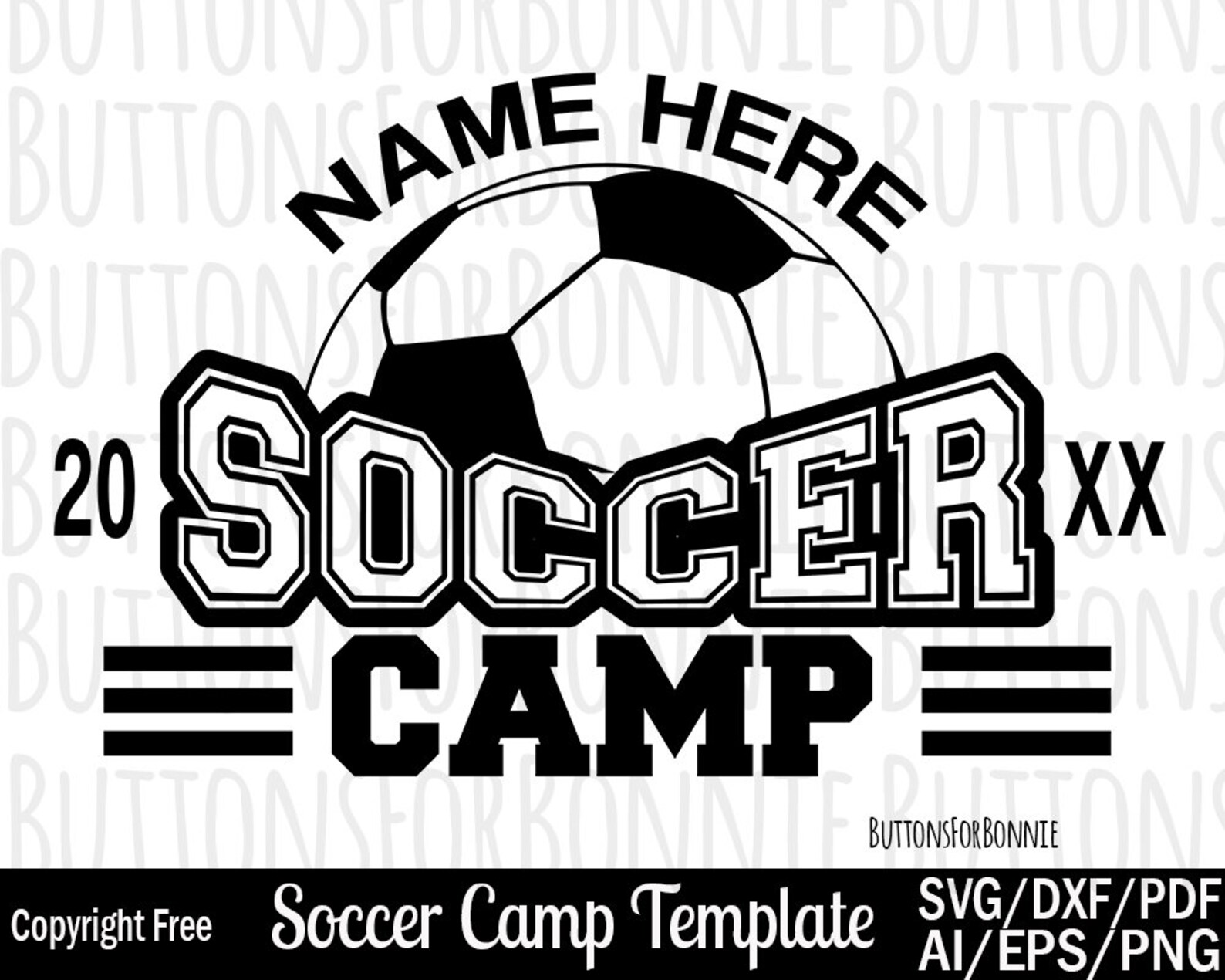 Soccer Camp Svg Soccer Svg Soccer Team Svg Template | Etsy