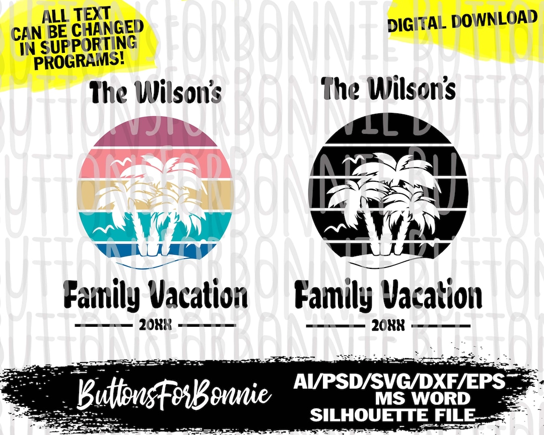 Family Vacation Svg, Vacation Svg, Template, Family Reunion Svg, Family ...