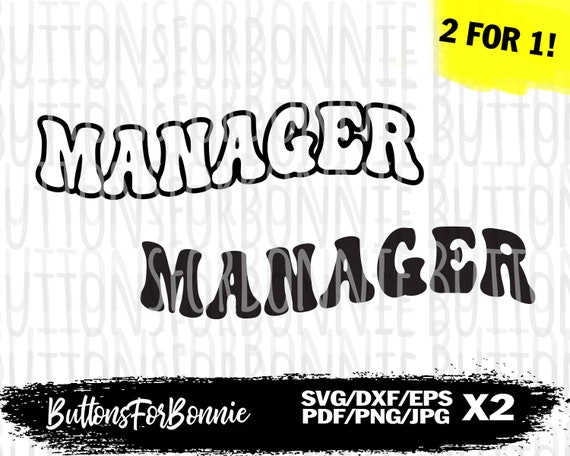 Manager Svg Manager Sublimation Digital Cutting File - Etsy