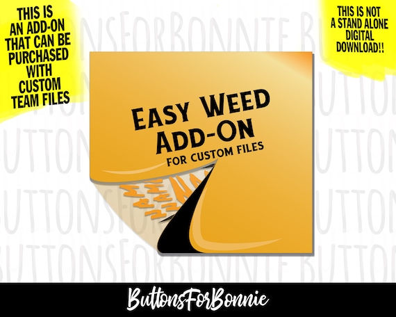 Easy Weed Add on for Custom Files - Etsy
