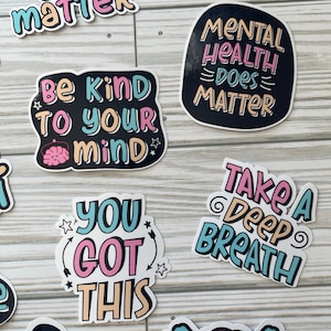 Mental Health Awareness Stickers, Positivity Stickers, Promote Self ...