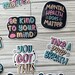 Mental Health Awareness Stickers, Positivity Stickers, Promote Self ...