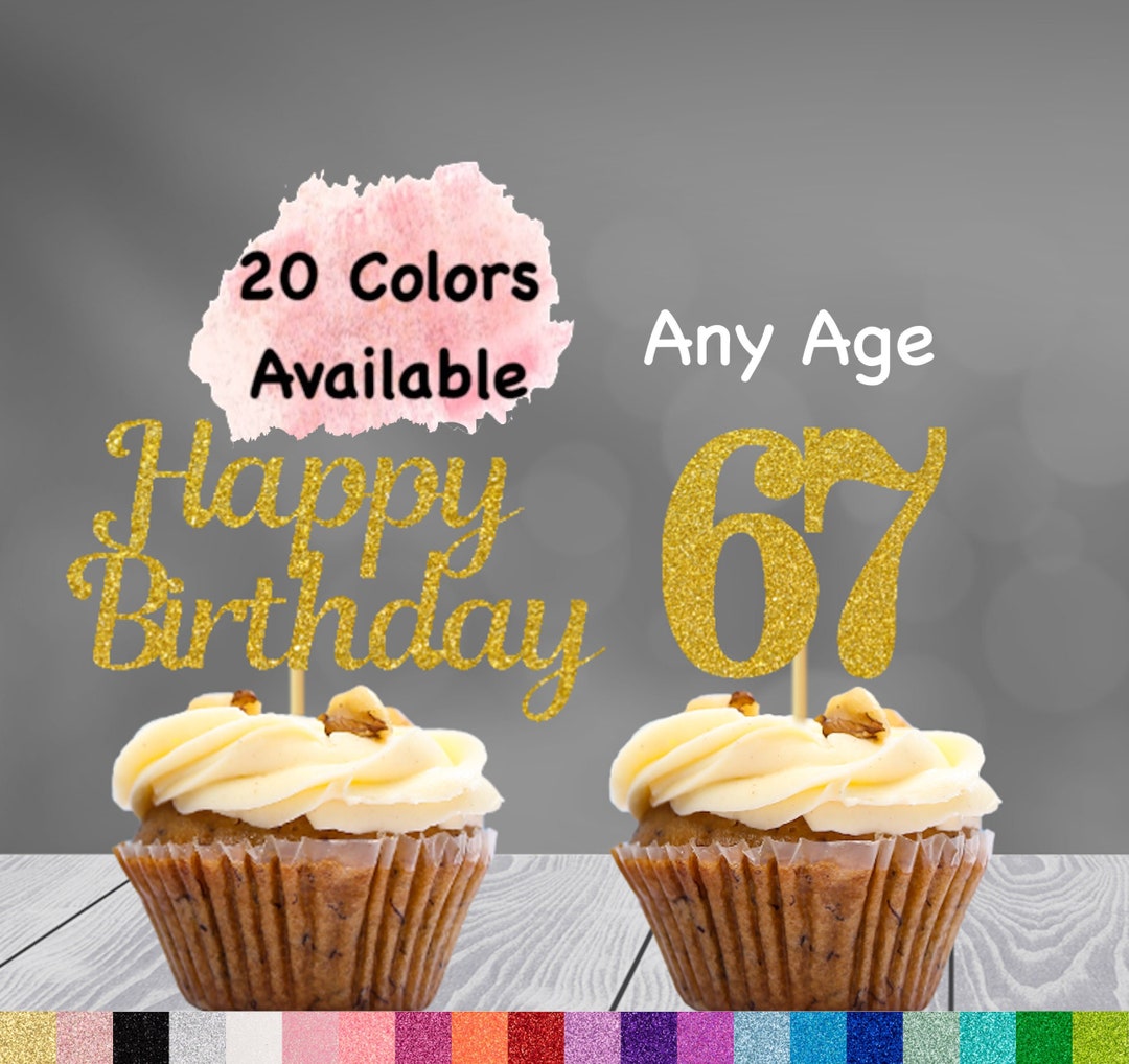67th Birthday Cupcake Toppers | Number 67 Party Picks | 67th Party ...