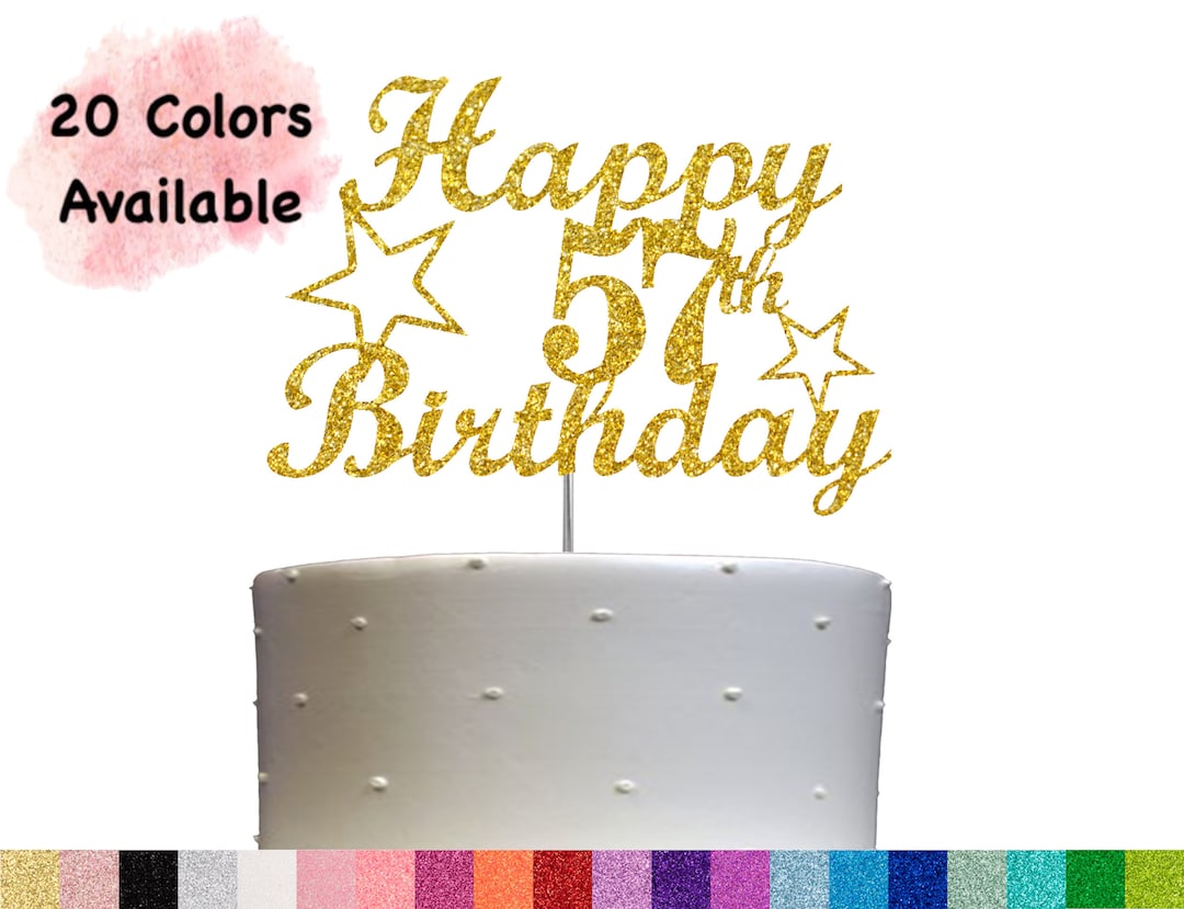 57th Birthday Cake Topper double Side Glitter Adult Party Glitter 57th ...