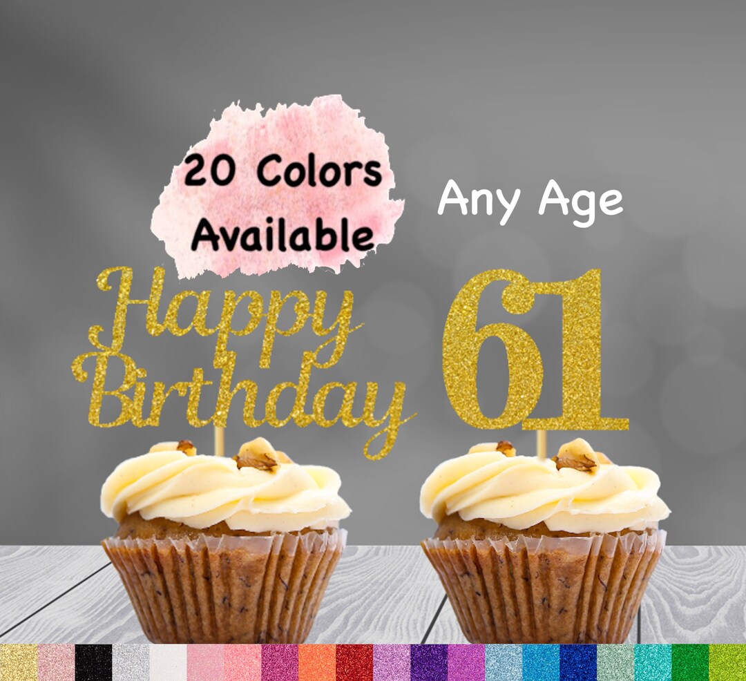 61st Birthday Cupcake Toppers | Number 61 Party Picks | 61st Party ...