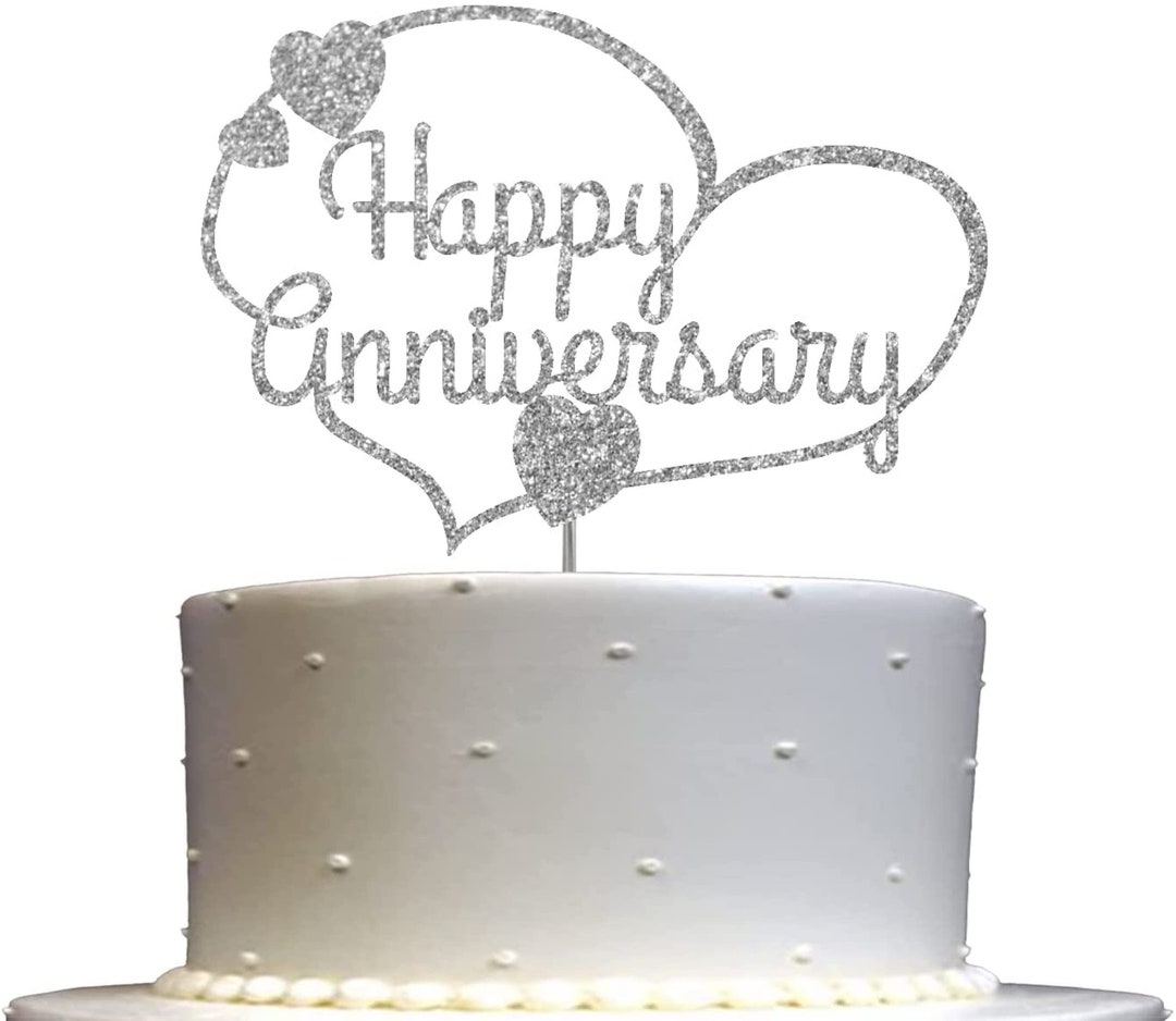 Happy Anniversary Cake Topper (DOUBLE SIDED GLITTER ) Wedding ...