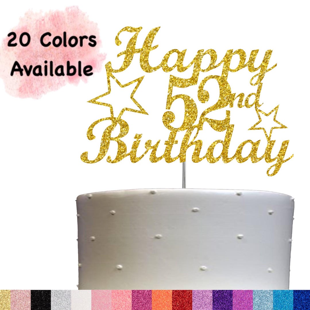 52nd Birthday Cake Topper | Glitter Party Decoration | Happy Birthday ...