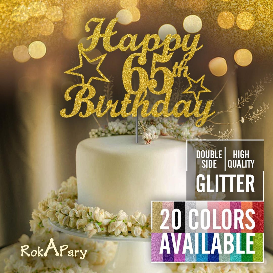 65th Birthday Cake Topper | Glitter Party Decoration | Happy Birthday ...