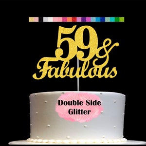 59 and Fabulous Birthday Cake Topper | Glitter | 59th Birthday ...