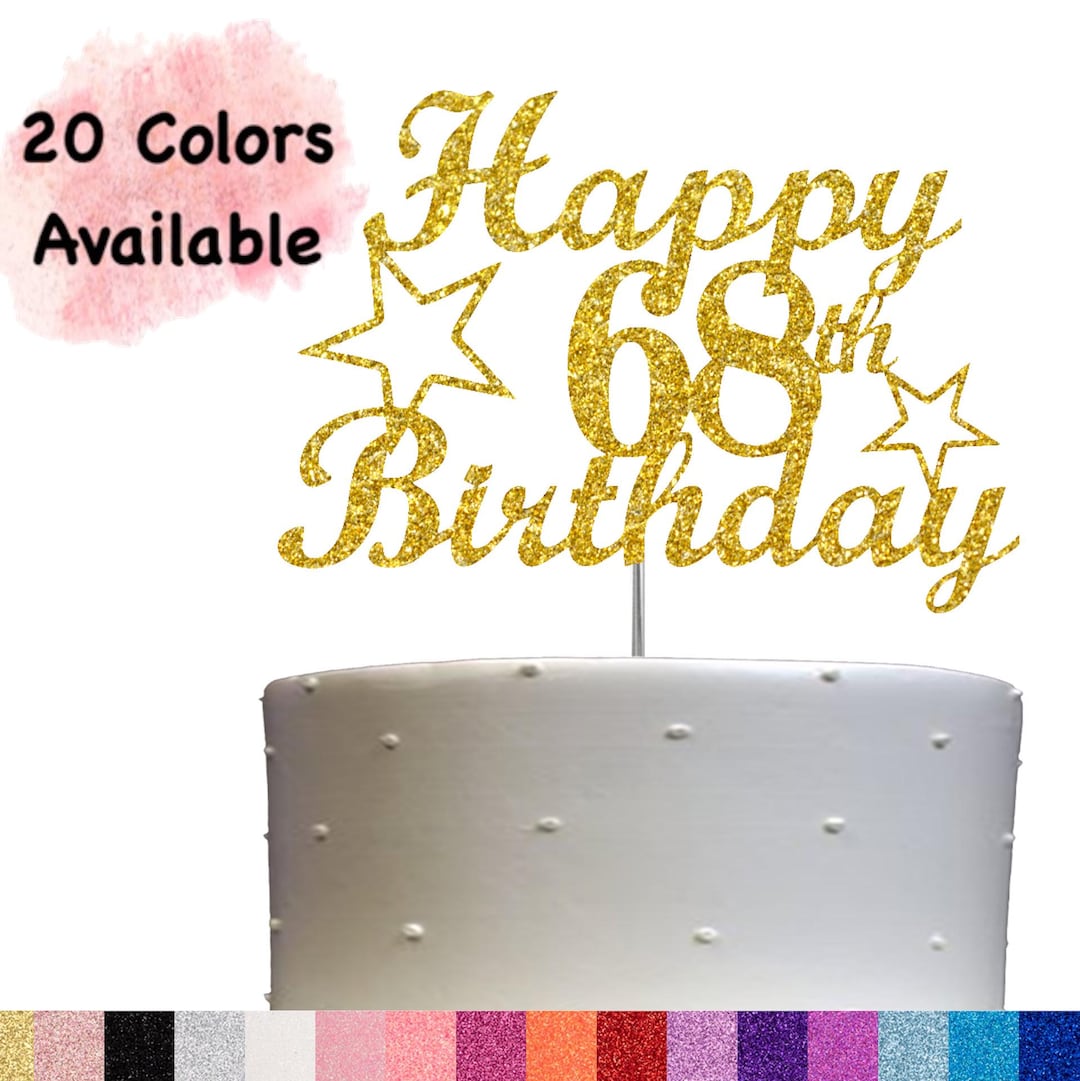 68th Birthday Cake Topper | Glitter Party Decoration | Happy Birthday ...