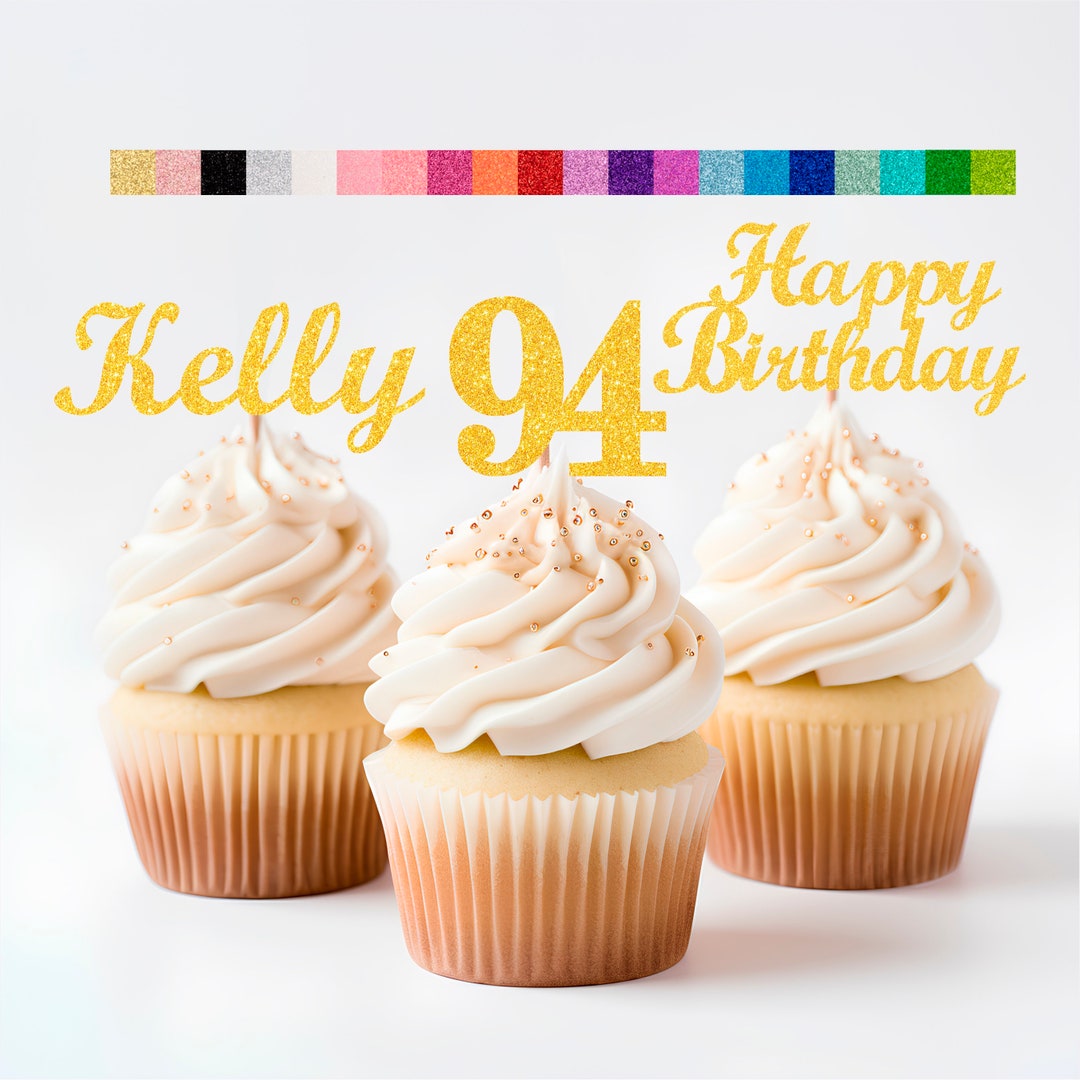 Any Number Name Age Birthday Cupcake Toppers With Happy Birthday Sign ...