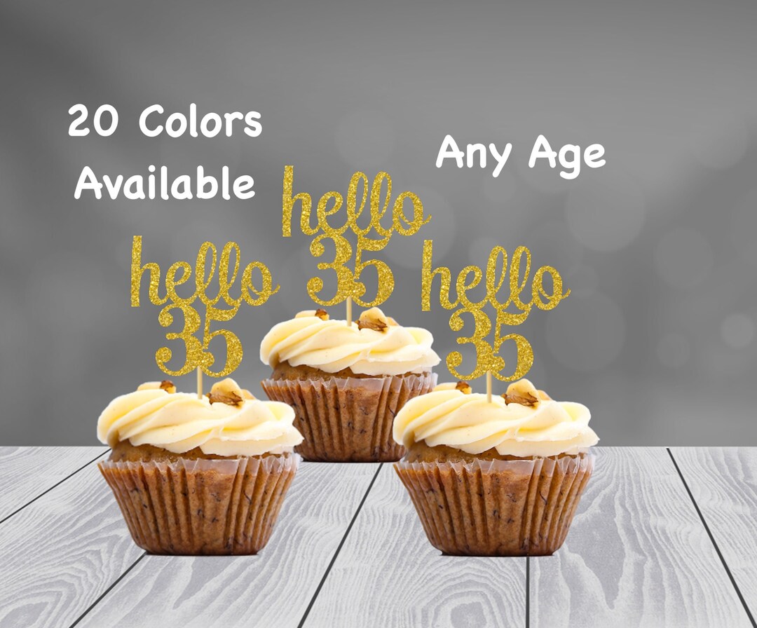 Hello 35 Cupcake Toppers | 35th Birthday Cupcake Toppers | Number 35 ...