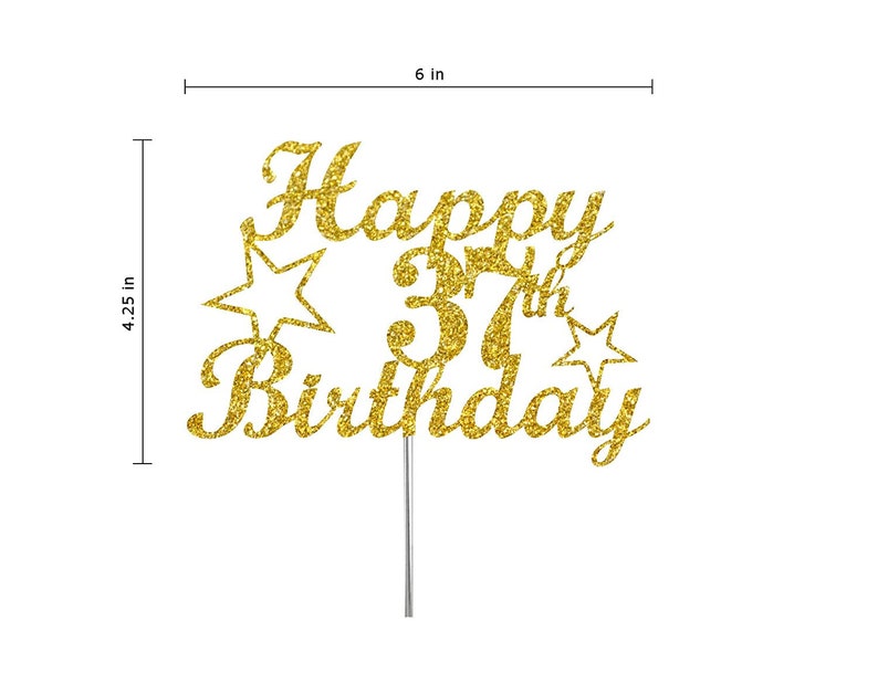 37th Birthday Cake Toppers Double Side Glitter Adult Party Etsy