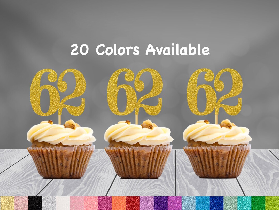 62nd Birthday Cupcake Toppers | Glitter Number 62 Decorations | 62nd ...