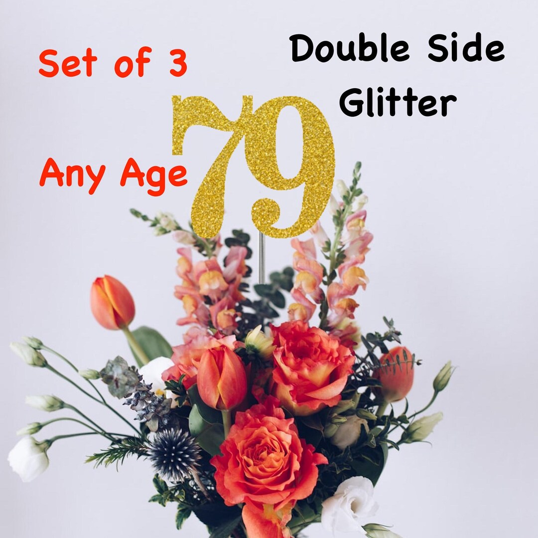 79th Birthday Centerpiece (set of 3) Single or Double Side Glitter ...