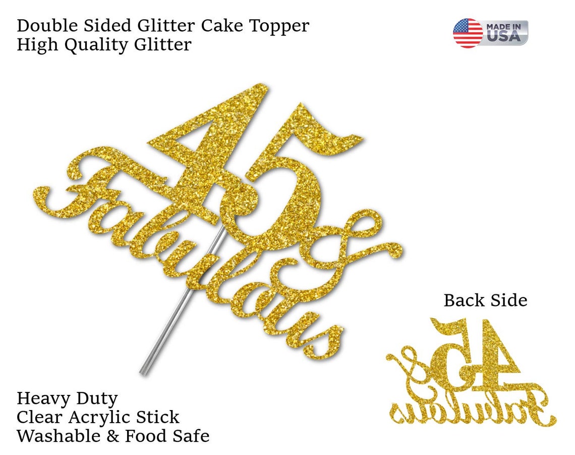 45th Birthday Cake Toppers 45 and Fabulous Cake Topper double - Etsy
