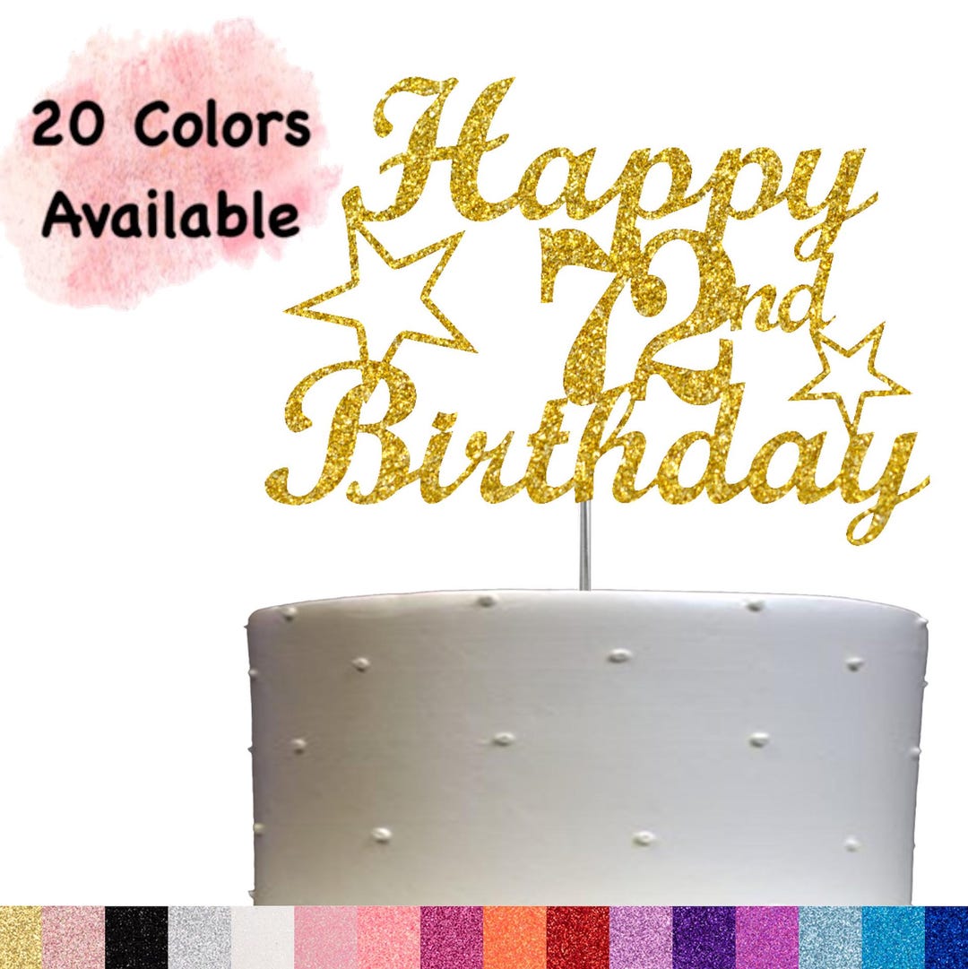72nd Birthday Cake Topper double Side Glitter Adult Party Glitter 72nd ...