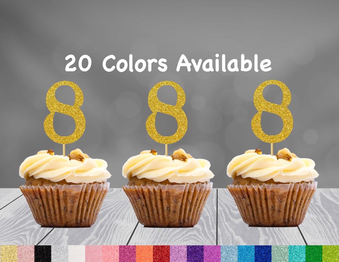 ANY NUMBER 8th Birthday Cupcake Toppers Number 8 Cupcake - Etsy