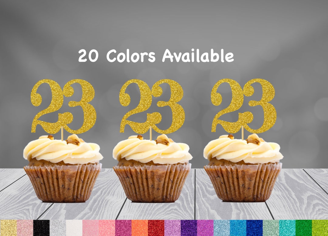 Any Number 23rd Birthday Cupcake Toppers 2 Inches Tall Any - Etsy