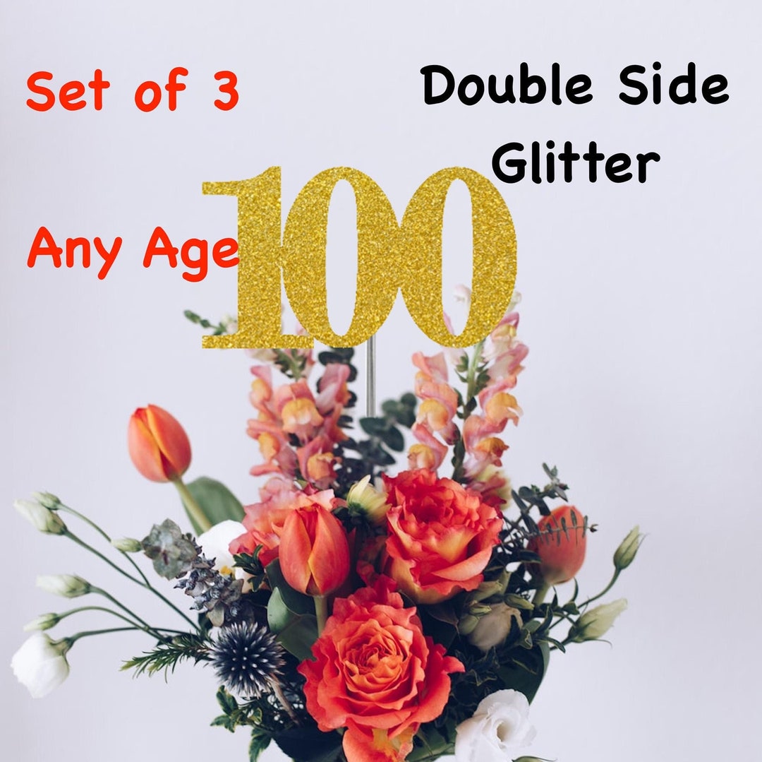 100th Birthday Centerpiece (set of 3) Single or Double Side Glitter ...