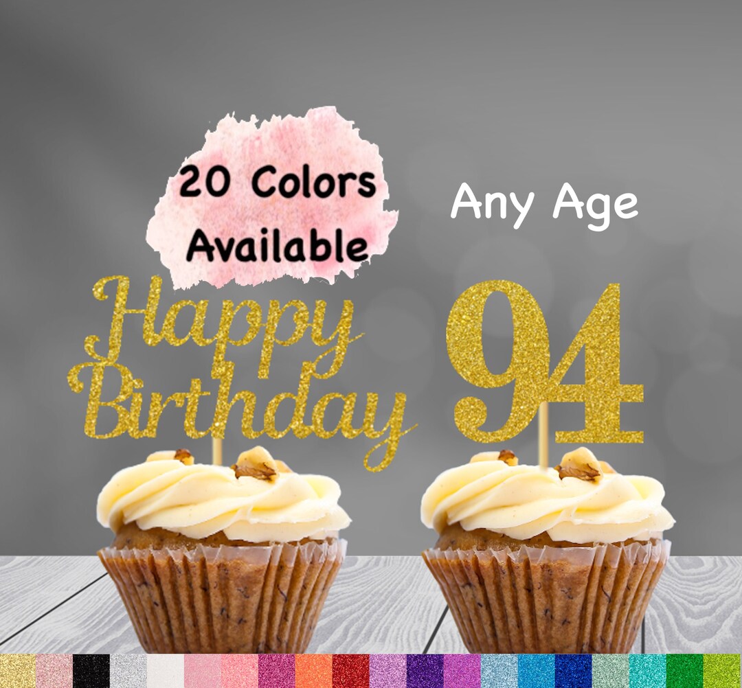 94th Birthday Cupcake Toppers With Happy Birthday Sign Adult Party ...