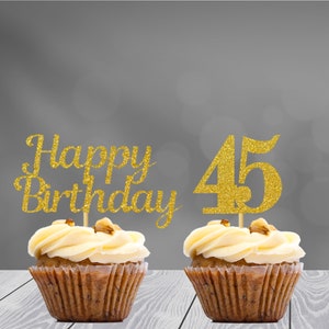 Any Number 45th Birthday Cupcake Toppers With Happy Birthday Sign Age ...