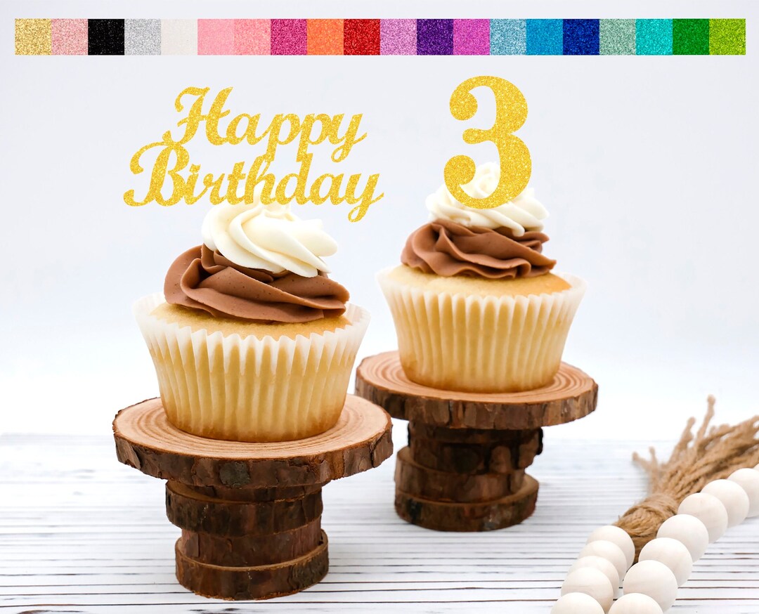 ANY NUMBER 3rd Birthday Cupcake Toppers With Happy Birthday Sign ...